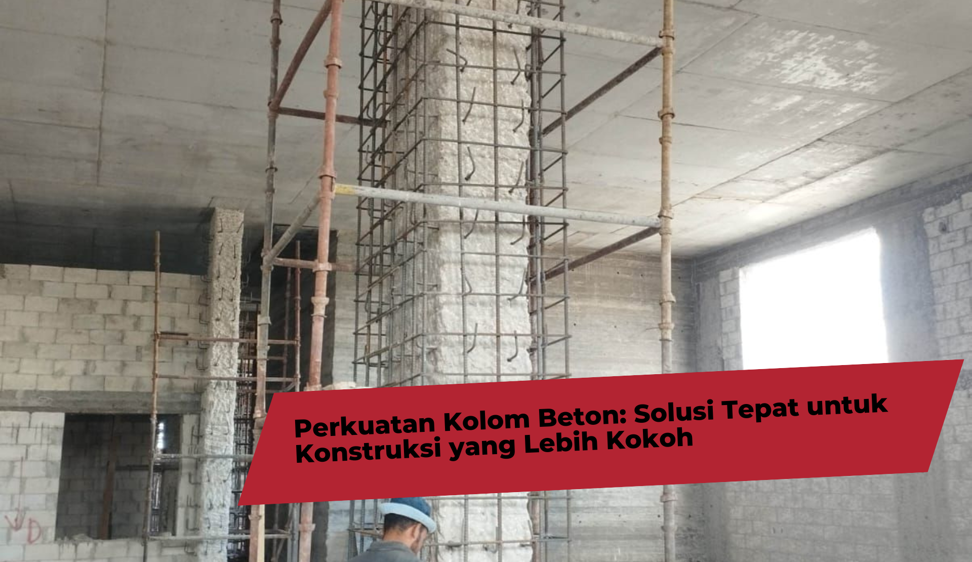 Perkuatan Kolom Beton